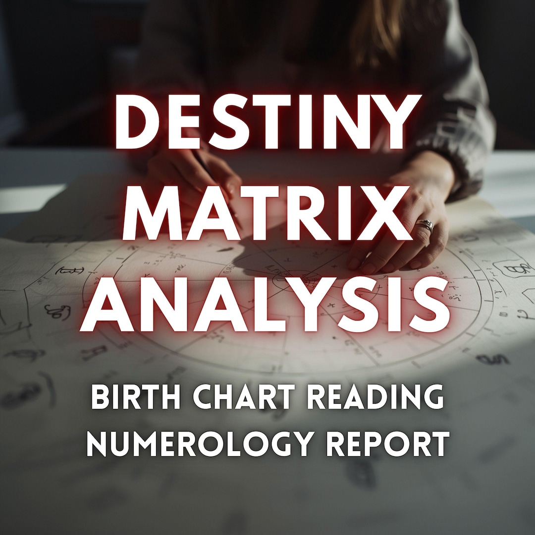 Destiny Matrix Analysis, Birth Chart and Numerology Reading, Digital ...