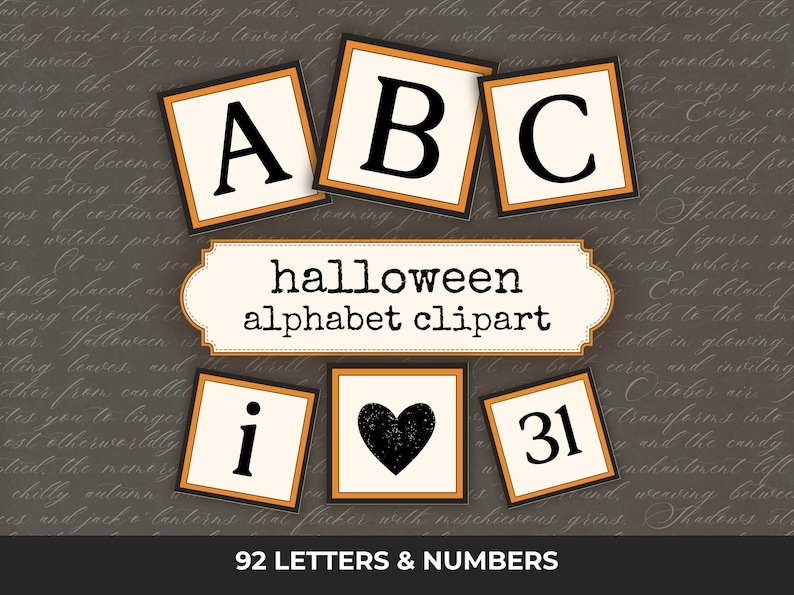 Halloween Alphabet Clipart | 92 PNG Letters & Numbers | Vintage Spooky ...
