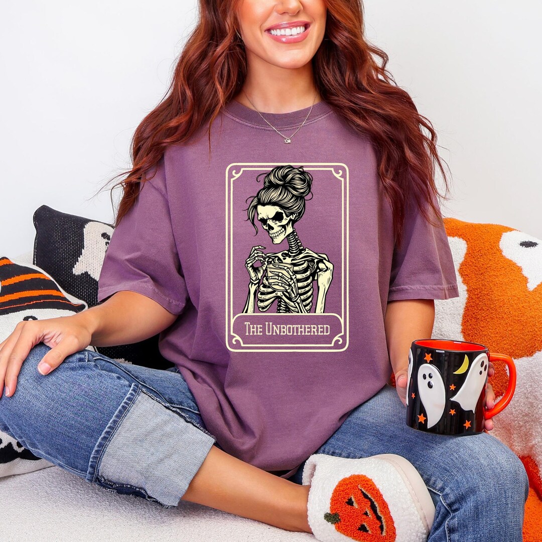 Unbothered Skeleton Tarot Card Shirt: Comfort Colors Halloween Tee ...