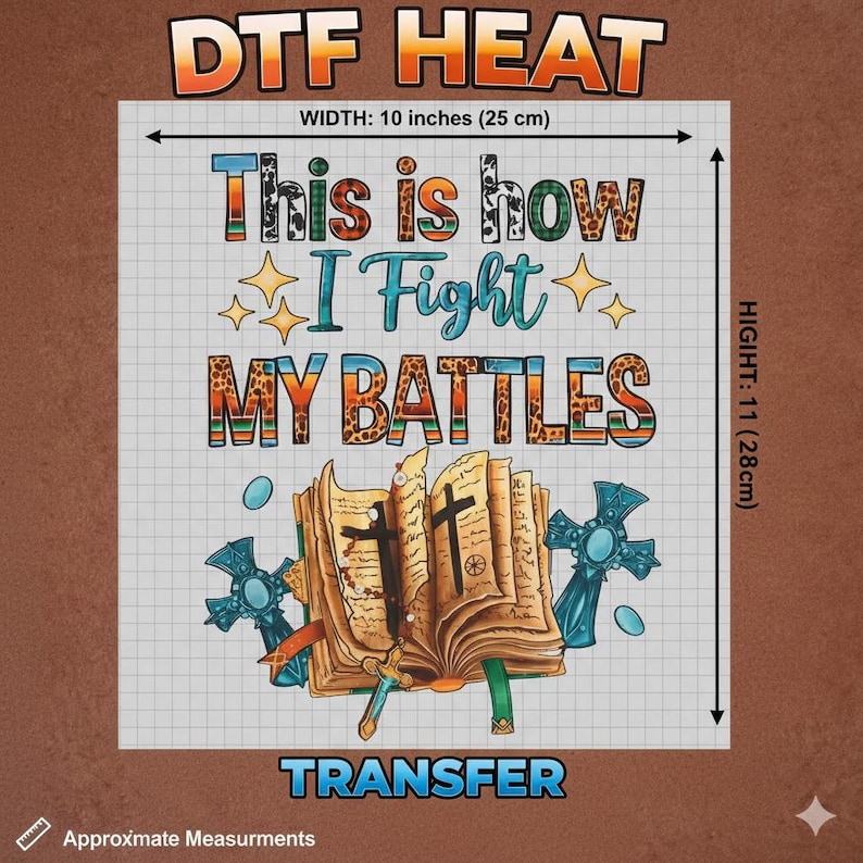 Christian DTF Transfer | This is How I Fight My Battles, Ready to Press ...