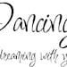 Wall Art Dancing Dance Home Decor Vinyl Stickers Letters Love Dream ...