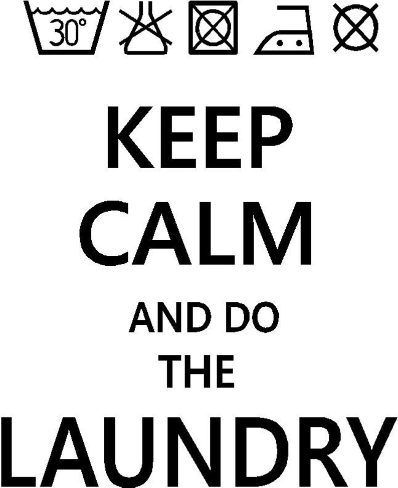 Keep Calm and Do the Laundry Funny Cute Quotes Wall Art Wall - Etsy