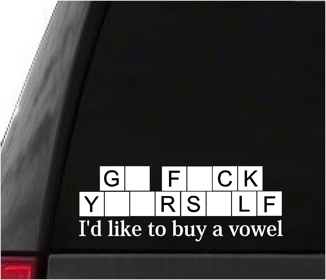 I'd Like to Buy a Vowel Go F Yourself Funny Car Truck Sticker Cute ...