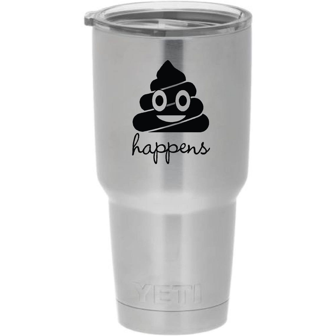 Yeti sticker decal Poop happens inspirational quotes funny | Etsy