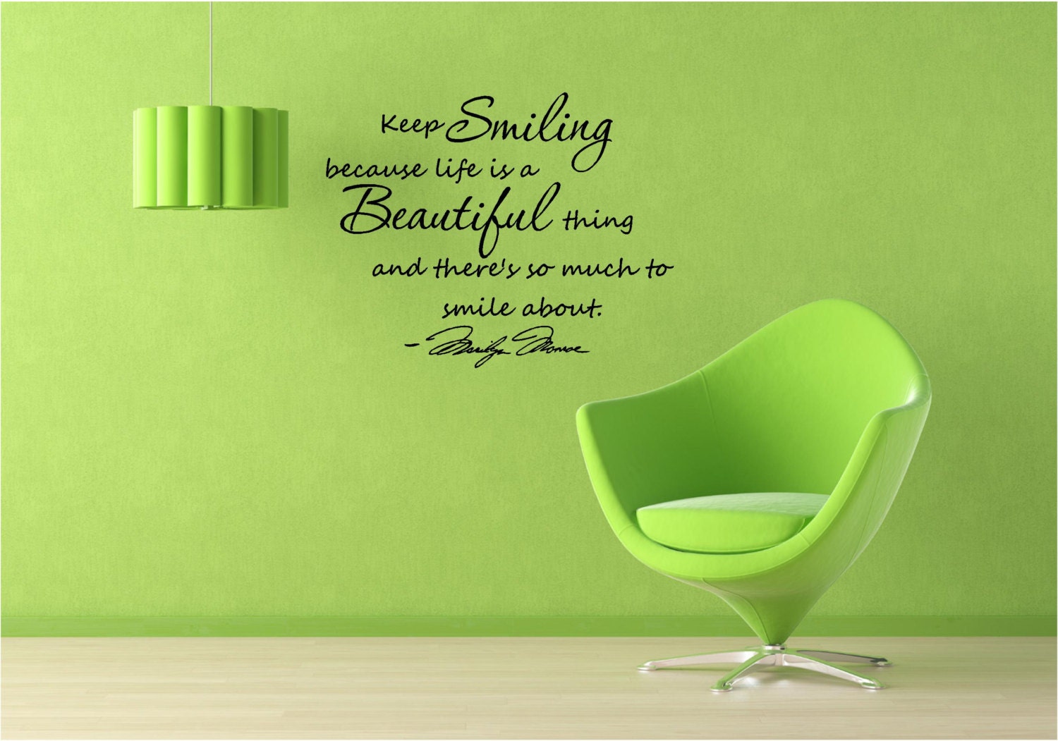 Keep Smiling Because Life is a Beautiful Thing and There's so Much to ...