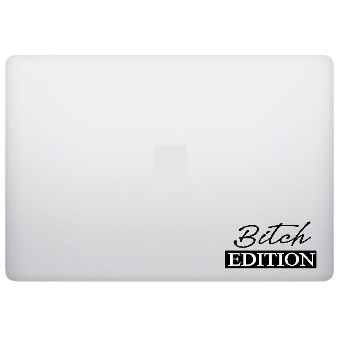 Mac Sticker Decal - B*tch Edition - Funny Car Truck Sticker Cute Puppy ...