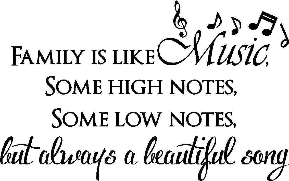 Family is like music some high notes some low notes but | Etsy