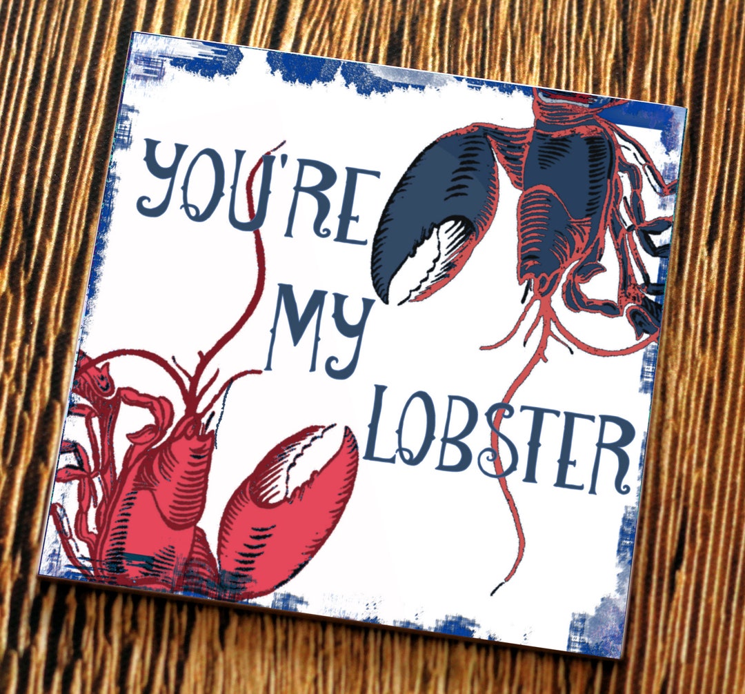 Lobster Coaster, Single Drink Coaster, Your Are My Lobster, Coastal ...
