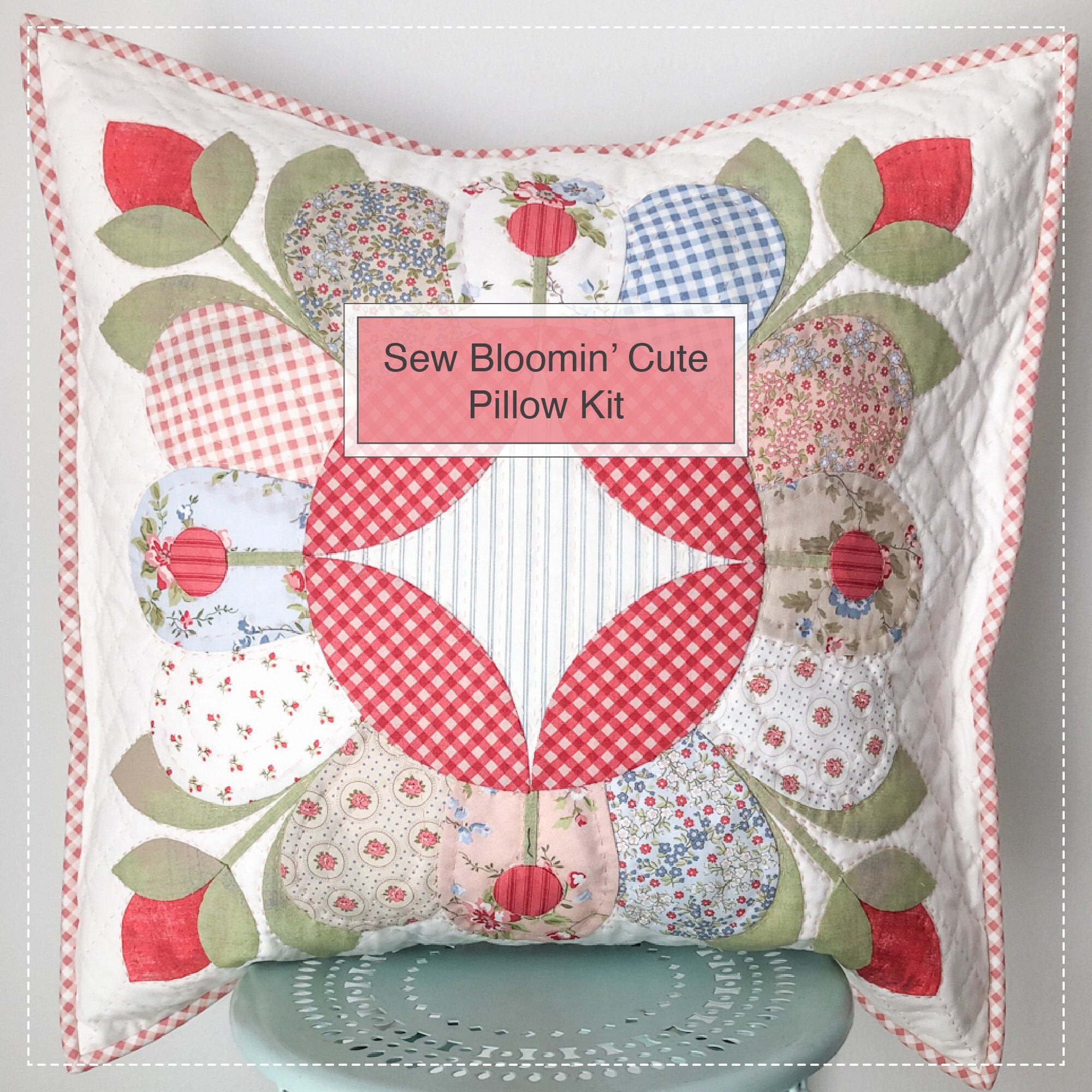 Sew Bloomin' Cute Pillow Kit Sweet Liberty Pattern by Christa Smith Sew ...
