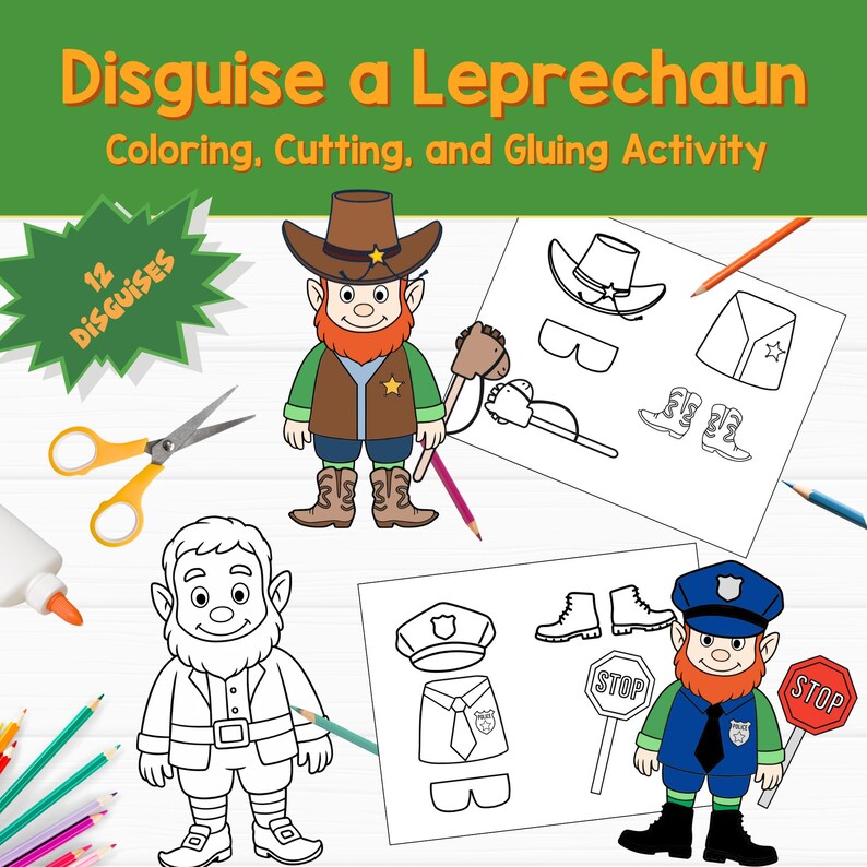 Disguise a Leprechaun Activity Pack - Color, Cut, and Paste. 12 ...