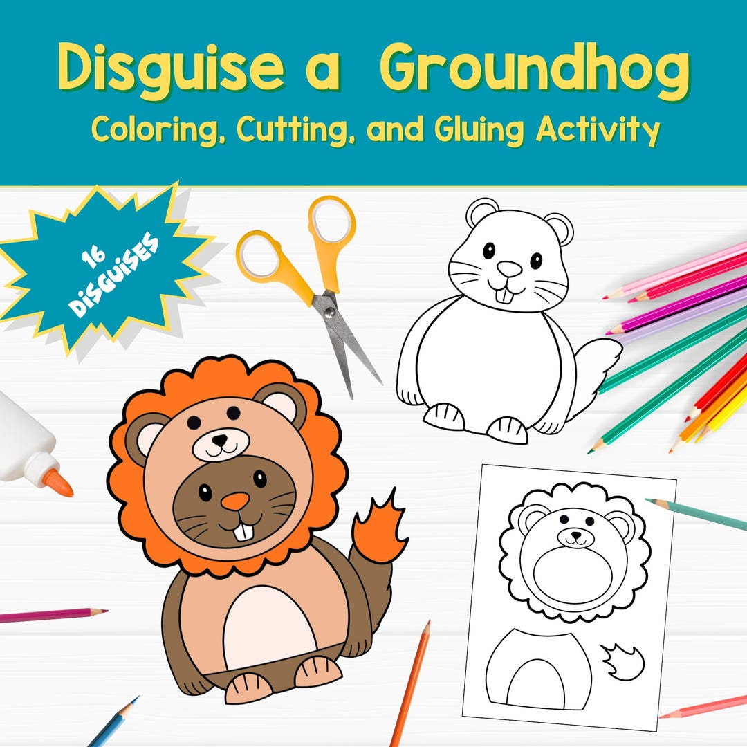 Disguise a Groundhog Activity Pack - Color, Cut, and Paste. 16 ...