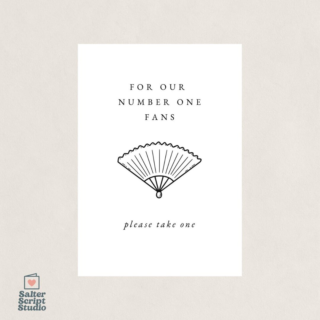 Printable Wedding Fan Sign, for Our Number One Fans, Ceremony Favor ...