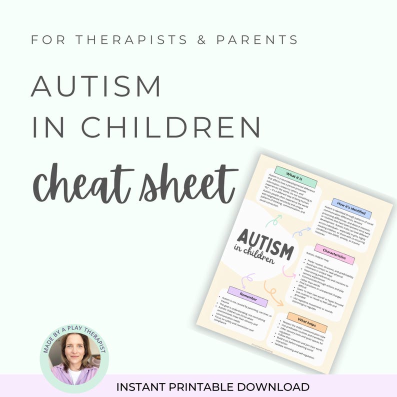 Autism in Children Cheat Sheet for Therapists & Parents | Understanding ...