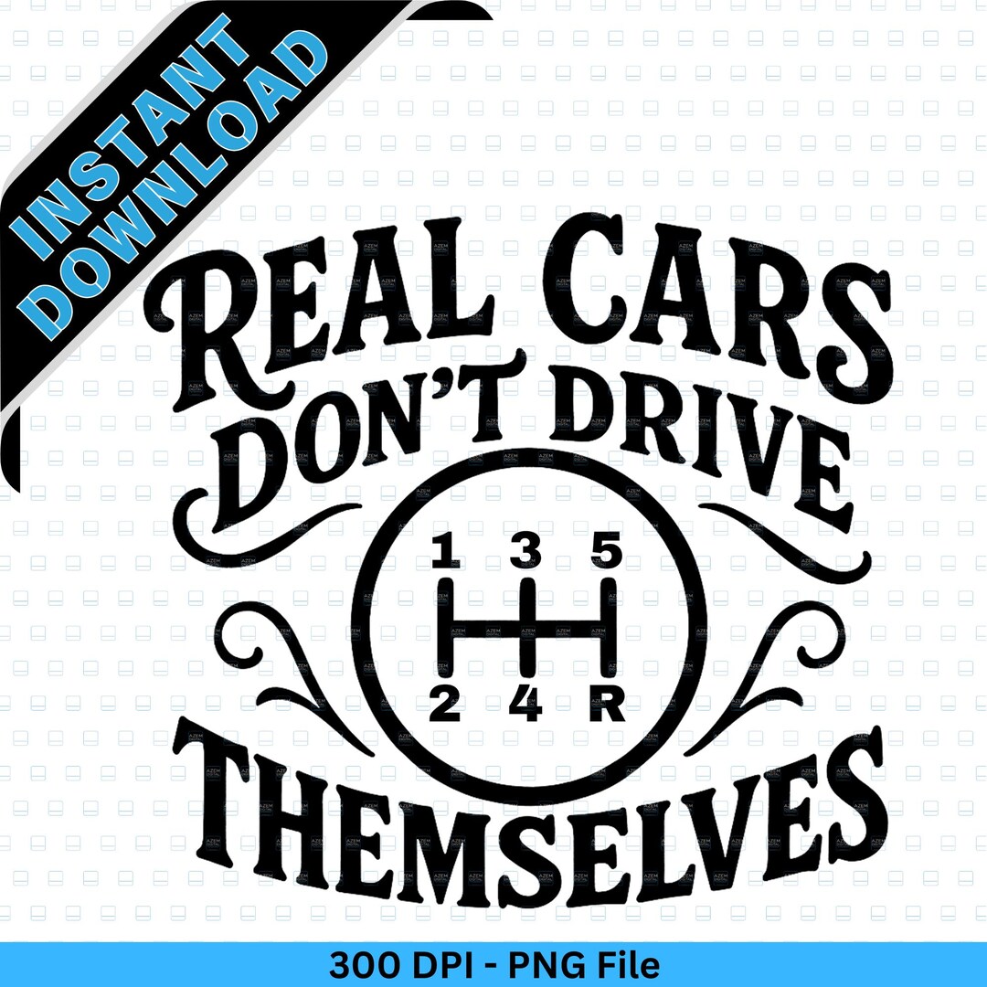 Manual Car PNG: Funny Gear Shift Design (digital Download) - Etsy