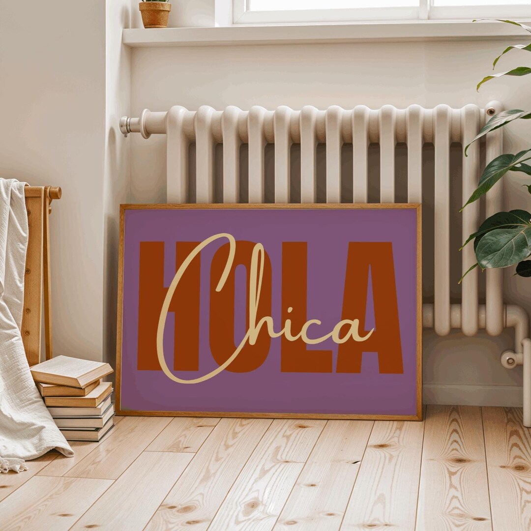 Hola Chica Wall Art – Spanish Quote Poster, Modern Typography Print ...