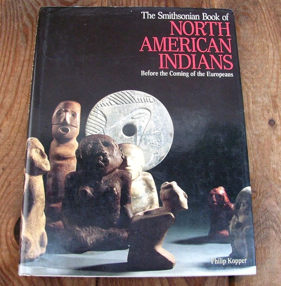 North American Indians by Philip Kopper 1986 Smithsonian First Edition ...
