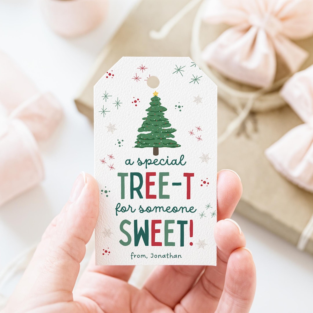 Editable A Special Christmas Tree-t for Someone Sweet Gift Tag ...