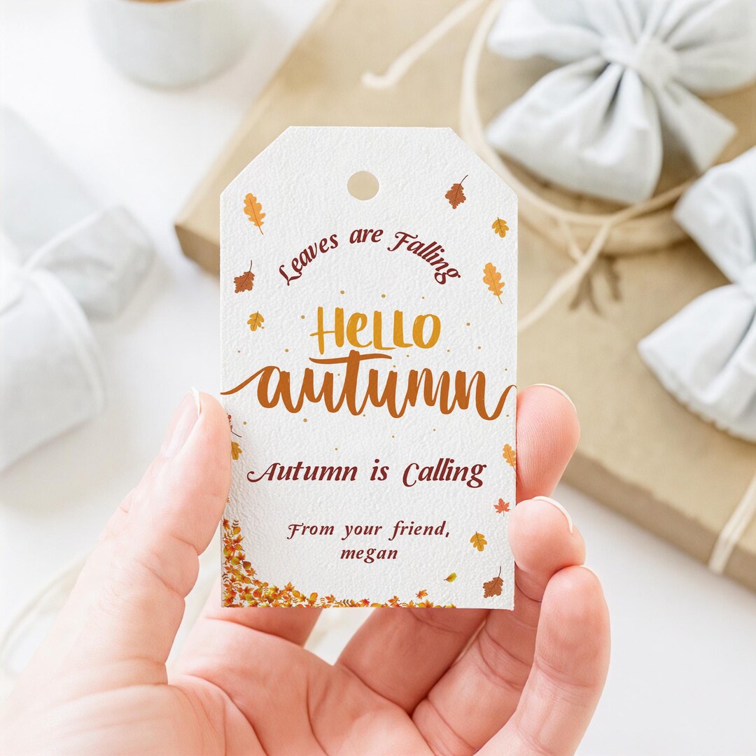 Editable Hello Autumn Tag, Fall Leaves Autumn is Calling Tag, Printable ...
