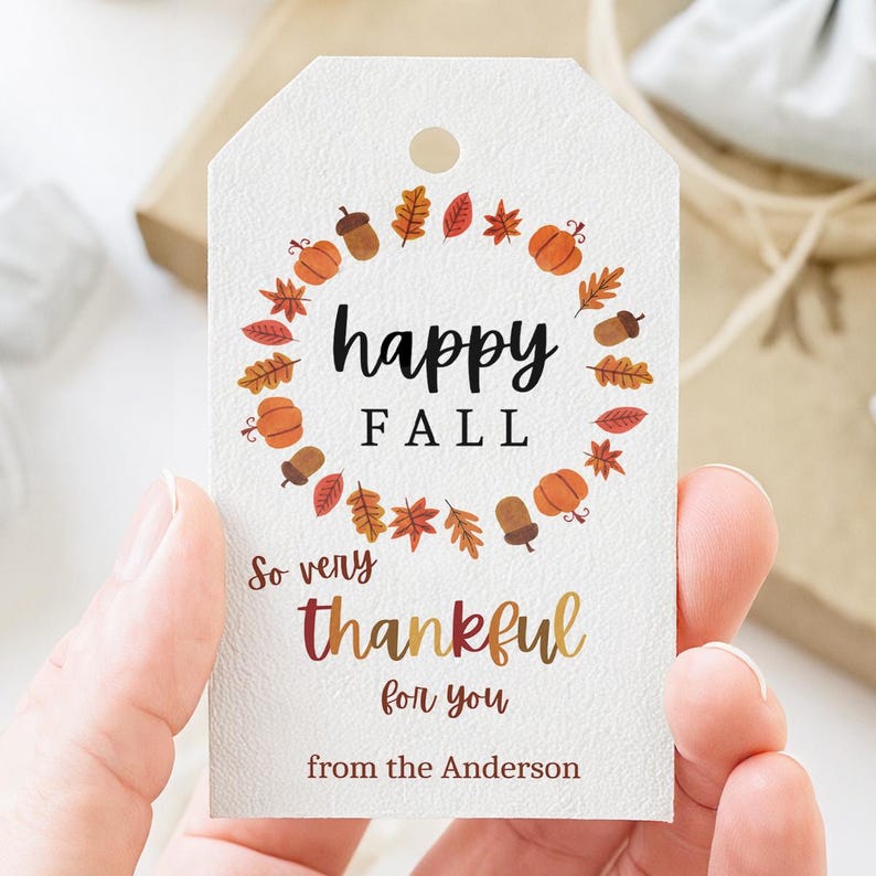 Editable Happy Fall Gift Tags: Autumn Thanksgiving Printable Teacher ...