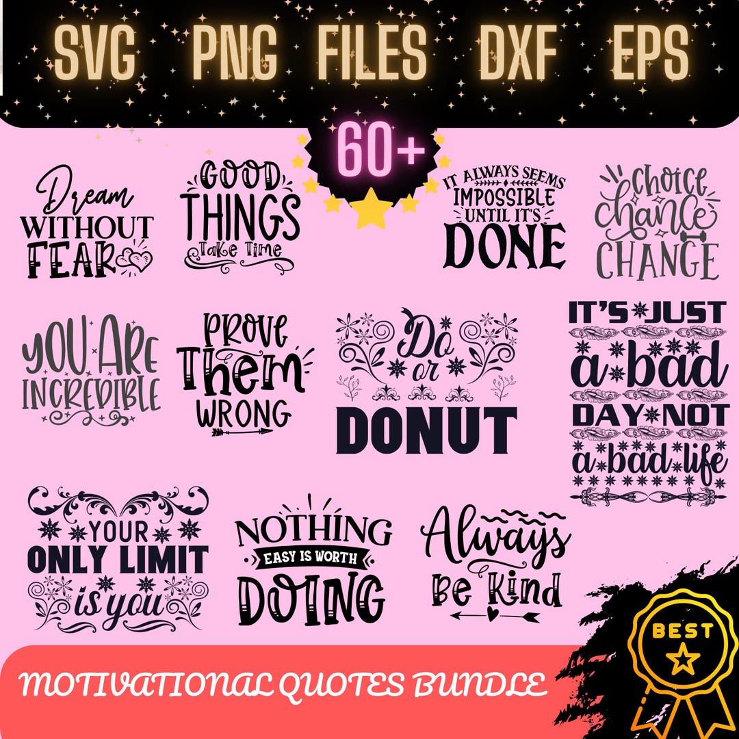 Motivational Quotes SVG Bundle: 60+ T-shirt Designs (digital Download ...
