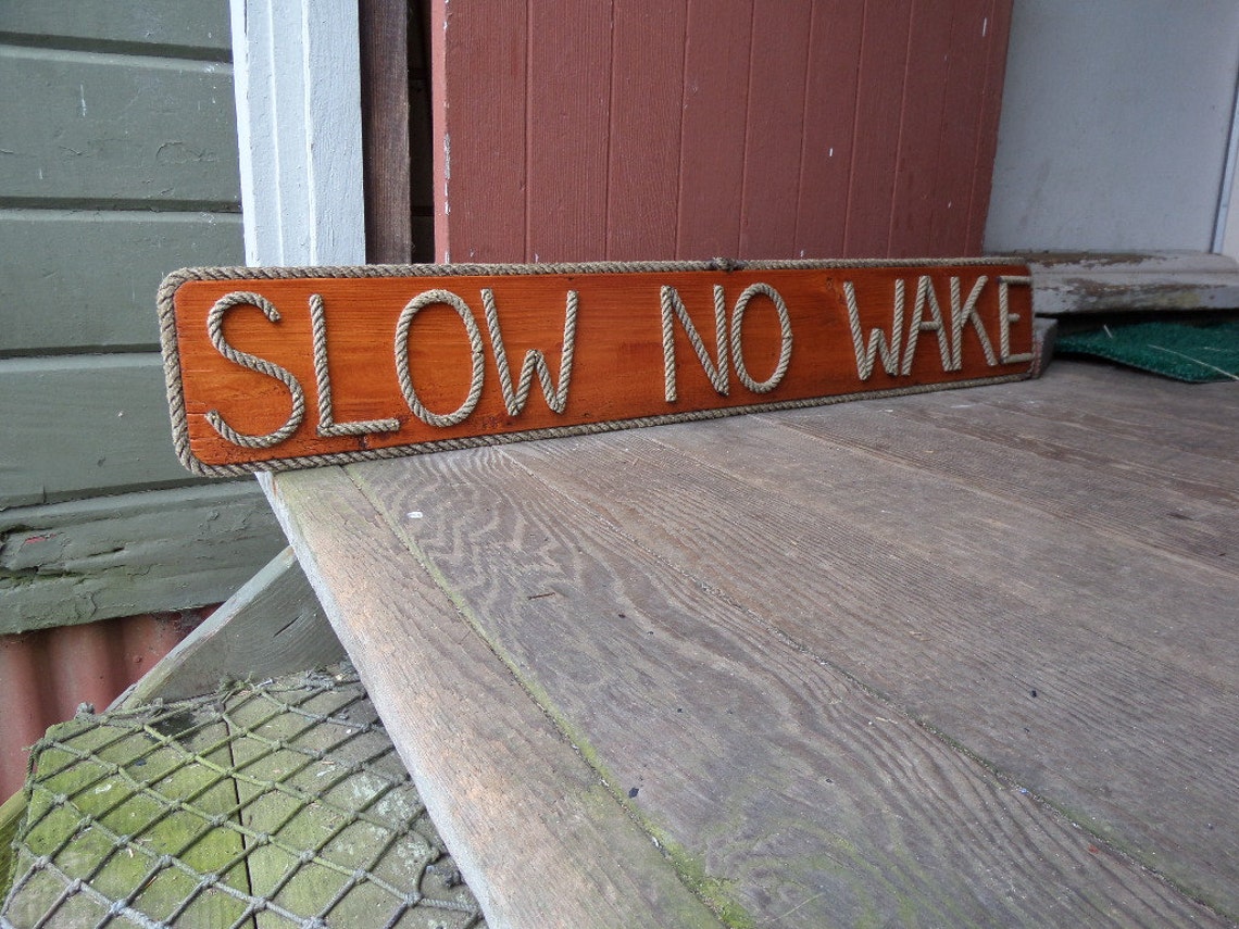 SLOW NO WAKE Wooden Sign With Rope Letters Nautical Decor - Etsy