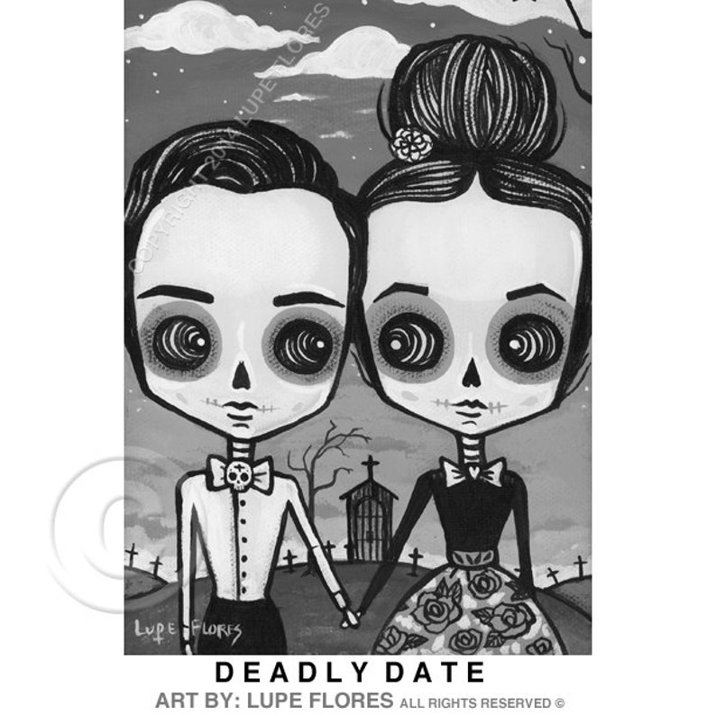 Deadly Date 5x7 Print by Lupe Flores - Etsy