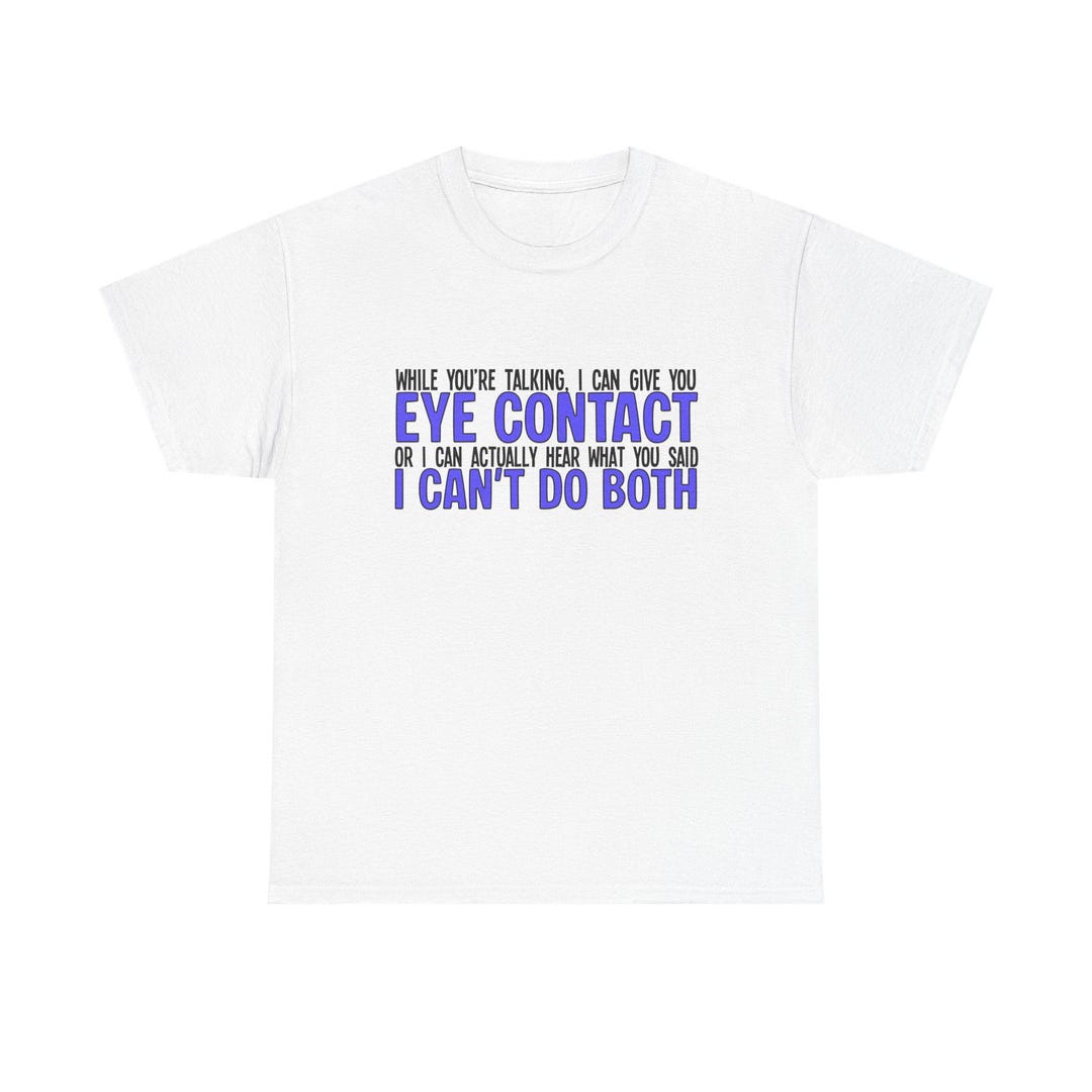 Funny Introvert Humor T-shirt: Eye Contact Unisex Cotton Tee - Etsy