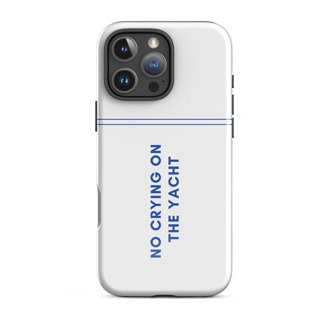 No Crying on the Yacht Phone Case | Funny iPhone Case | Travel Phone ...