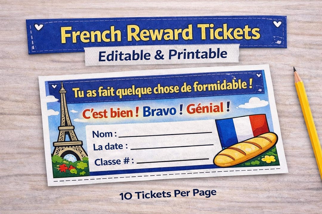 French Reward Tickets | Editable & Printable Classroom Incentives ...