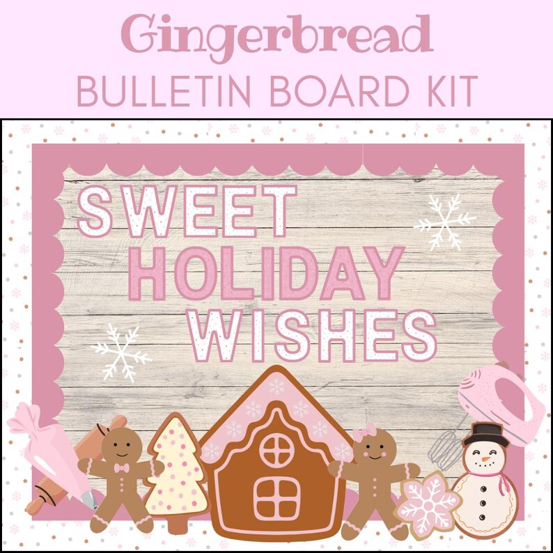 Gingerbread Bulletin Board Kit | Pink Winter Classroom Decor (digital ...