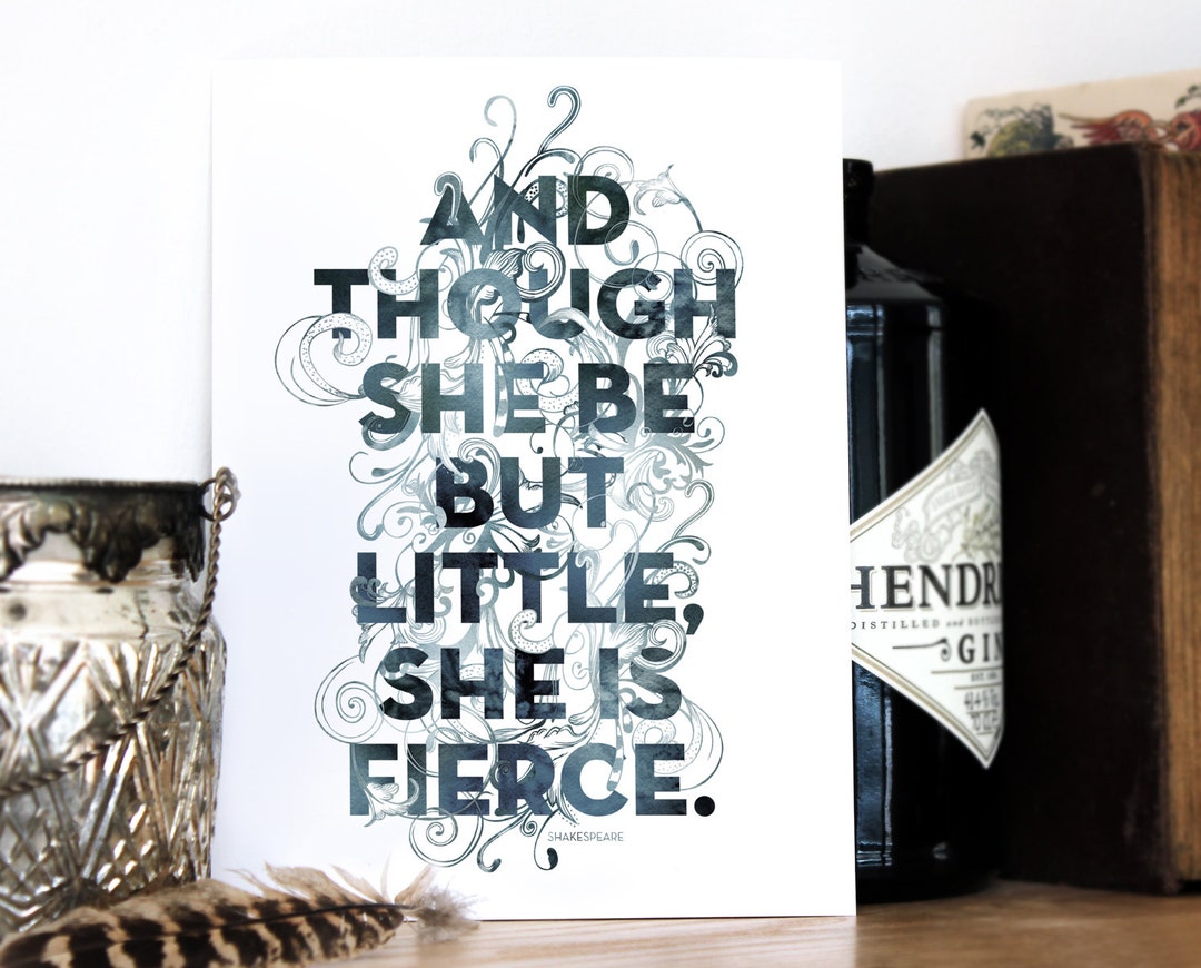 Little but Fierce Print - Shakespeare Quote Print - A Midsummer Night's ...