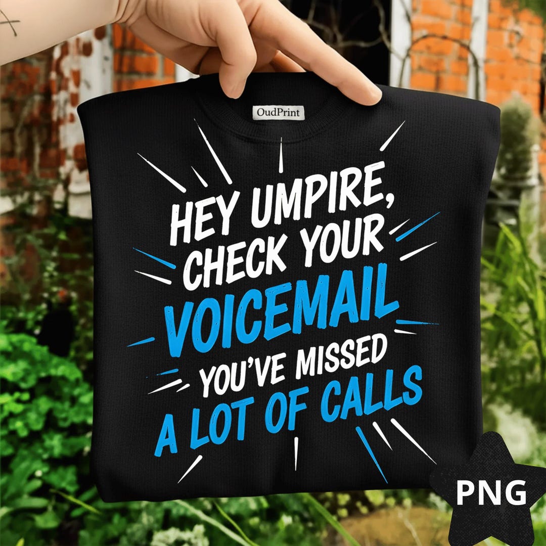 Hey Umpire Missed Calls PNG: Funny Baseball Umpire Joke Design, Sports ...