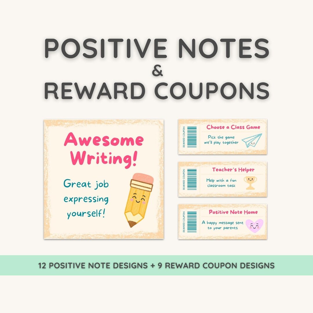 Positive Notes for Students | Classroom Reward Coupons Printable ...
