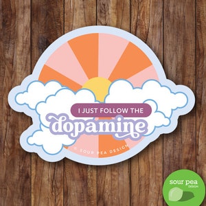 Dopamine Sticker, VSCO Sticker, Water Bottle Sticker, ADHD Sticker ...