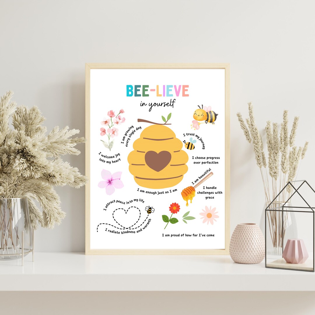 Bee-lieve in Yourself Poster, Positive Affirmation Print, Kids Wall Art ...