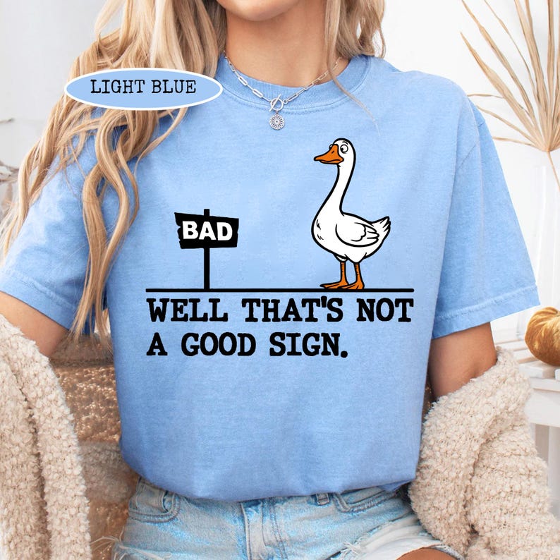 Well That's Not A Good Sign Bad Funny Pin Man Cartoon Stick Figure T ...