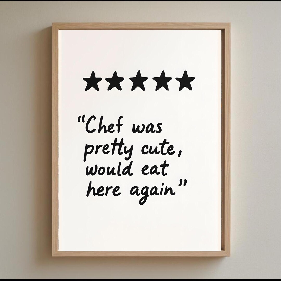Funny Kitchen Wall Art Print | 5 Star Restaurant Review Quote | Cute ...