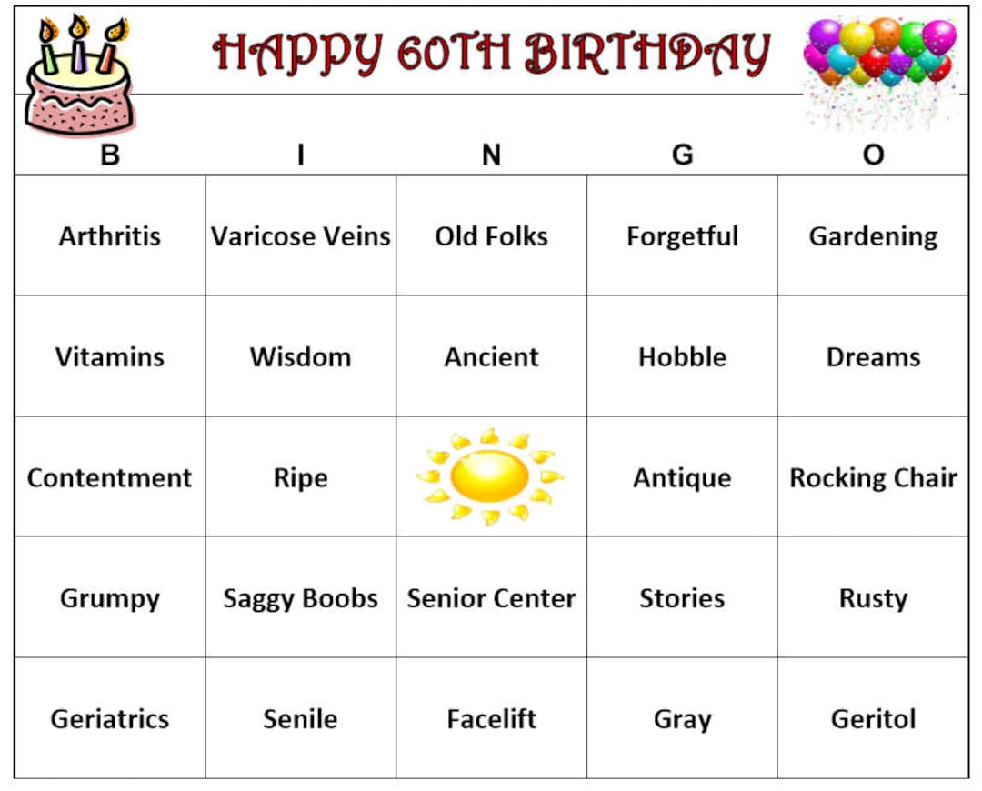 Funny 60th Birthday Bingo: Celebrate Aging With Laughter, Download, Print & Play 30 Unique Cards ...