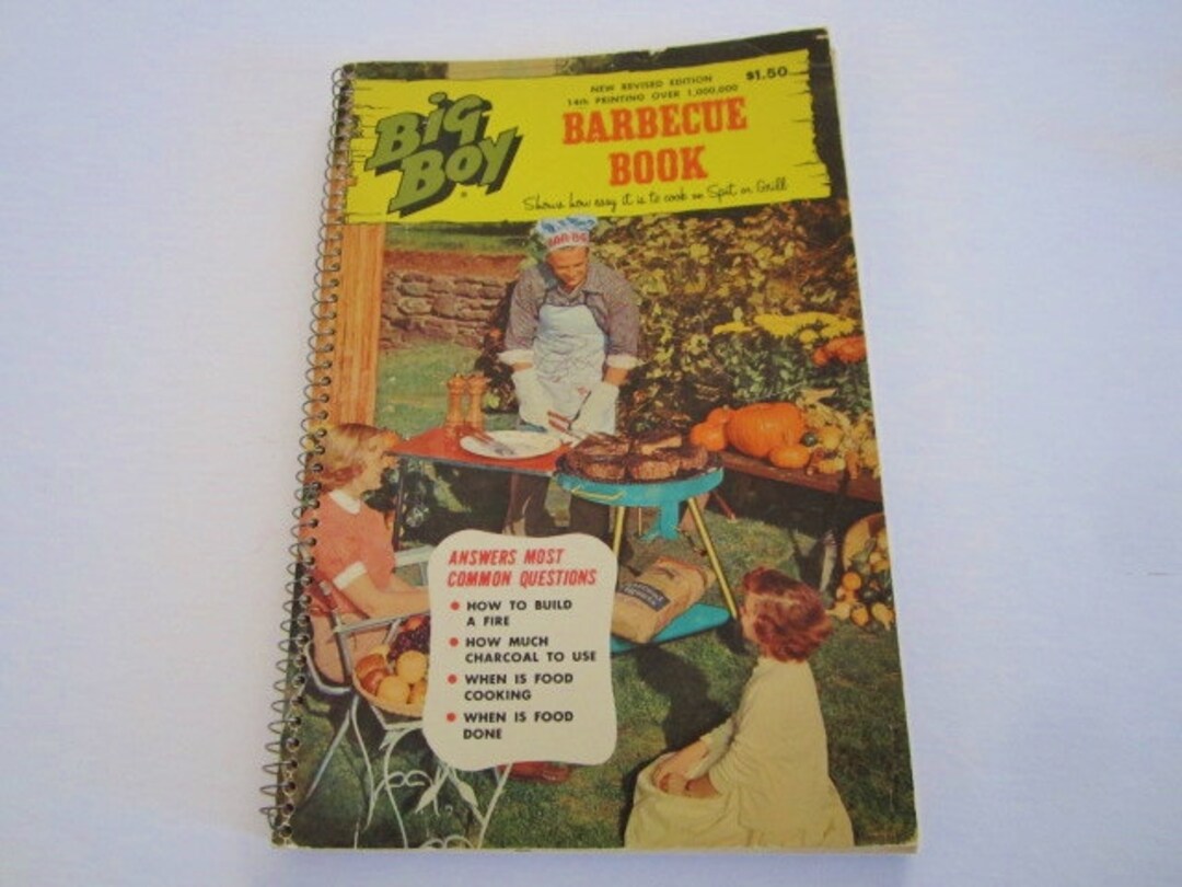 Vintage 1967 Big Boy Barbecue Book. Answers to All Your Cooking and BBQ ...