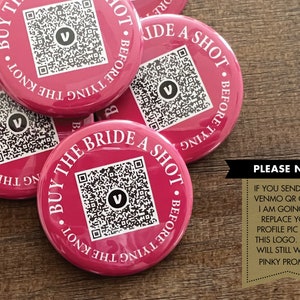 Buy the Bride A Shot QR Code Drink Buttons for Bachelorette Party | QR ...