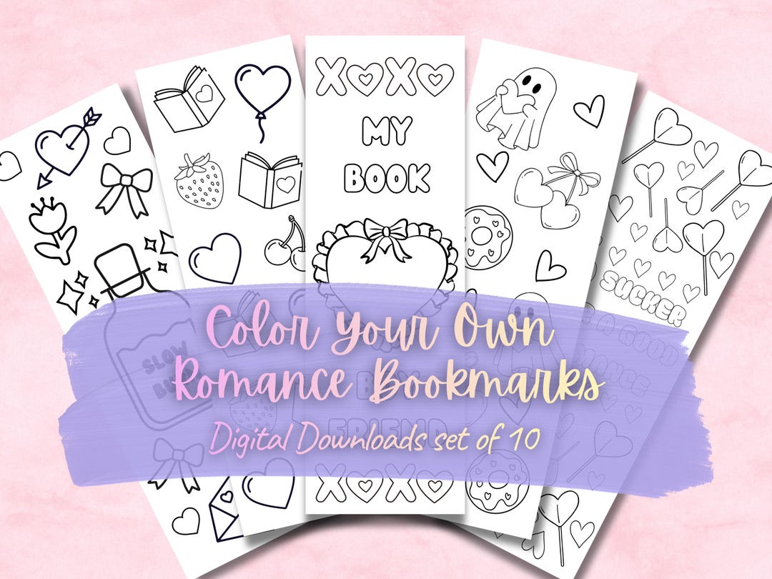 Color Your Own Romance Bookmarks | Bookish Coloring Printable PDF ...