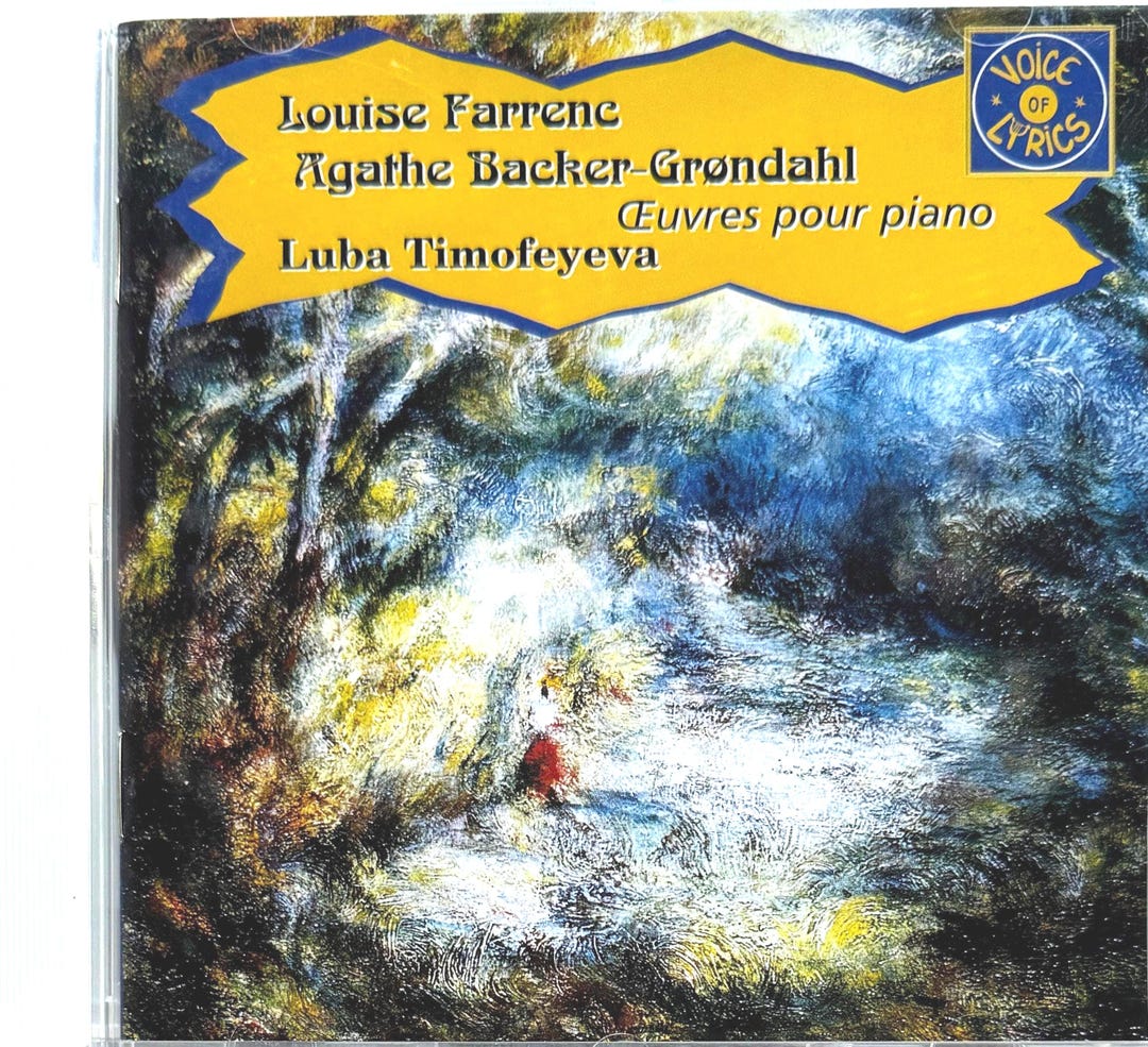 Louise Farrenc, Agathe Backer-grondahl, Piano Works, Luba Timofeyeva ...