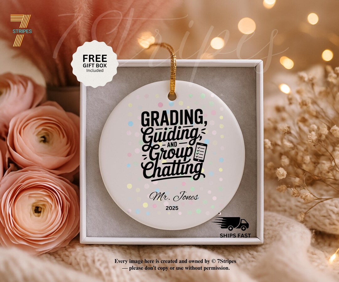 Personalized Teacher Ornament 2025 – Grading Guiding and Group Chatting ...