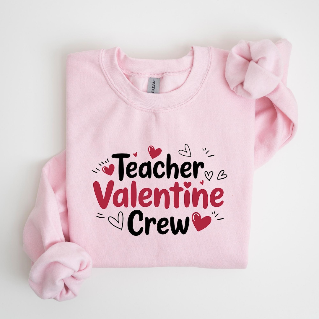 Teacher Valentine Crew Sweatshirt, Teacher Valentines Shirt, Hearts ...