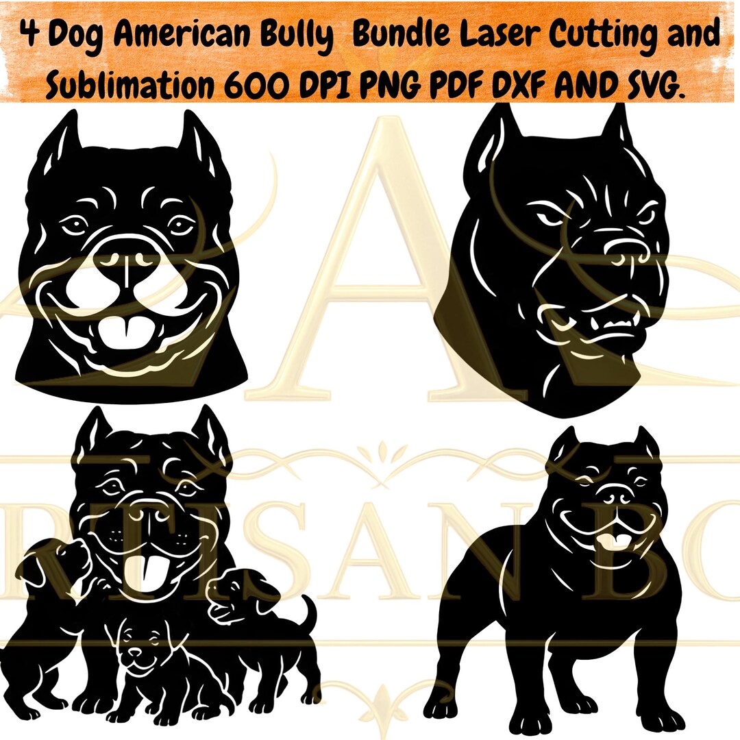 American Bully Dog SVG Bundle: Laser Cut & Sublimation (commercial Use ...