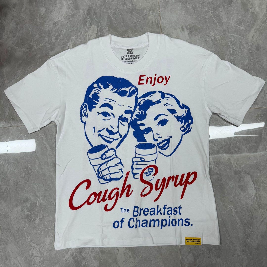 That's A Awful Lot of Cough Syrup T-shirts Fashionable Tops - Etsy