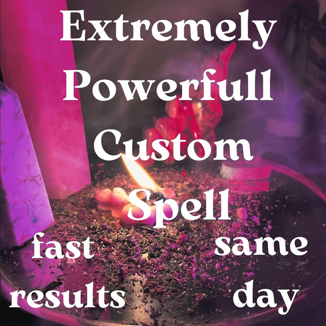 Extremely Powerful Custom Spell for Personal Needs Energy Alignment ...