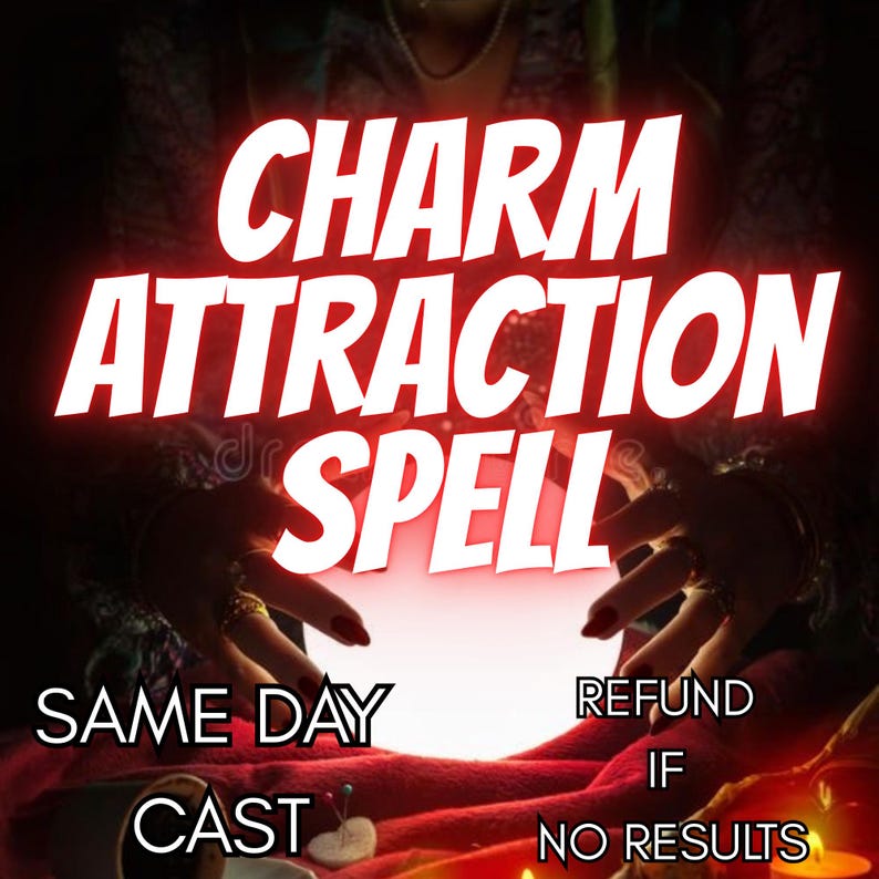 Charm Attraction Spell for Magnetic Aura Beauty Confidence Love Pull ...