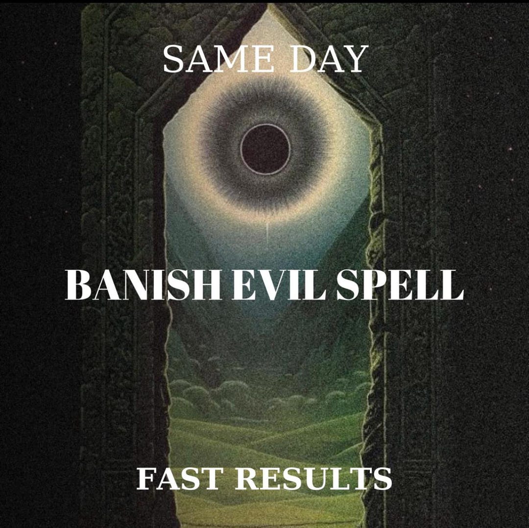 Banish Evil Spell, Remove Dark Energy and Negative Spirits, Powerful ...