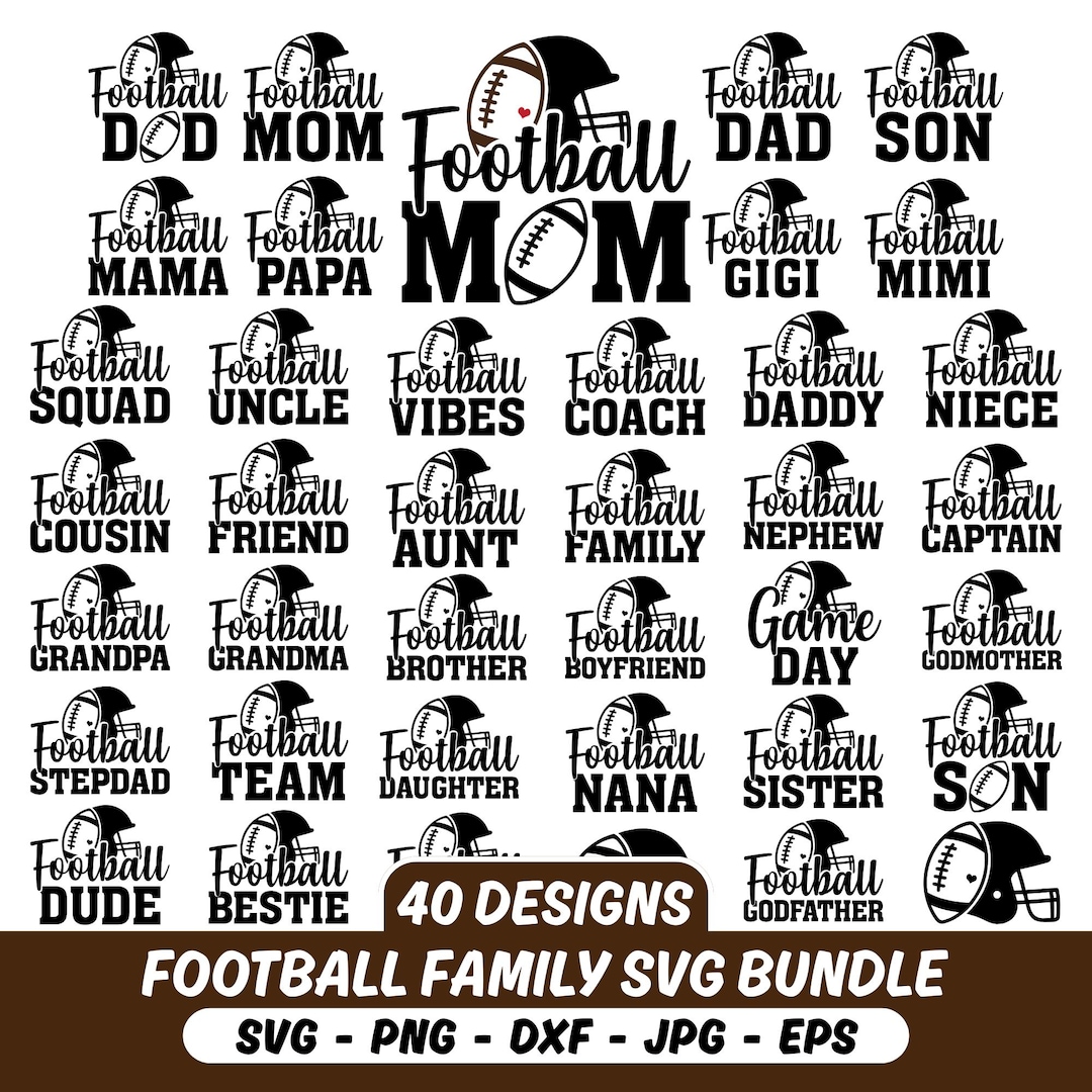 Football Family SVG Bundle, Football Svg, Football Mom Svg, Football ...